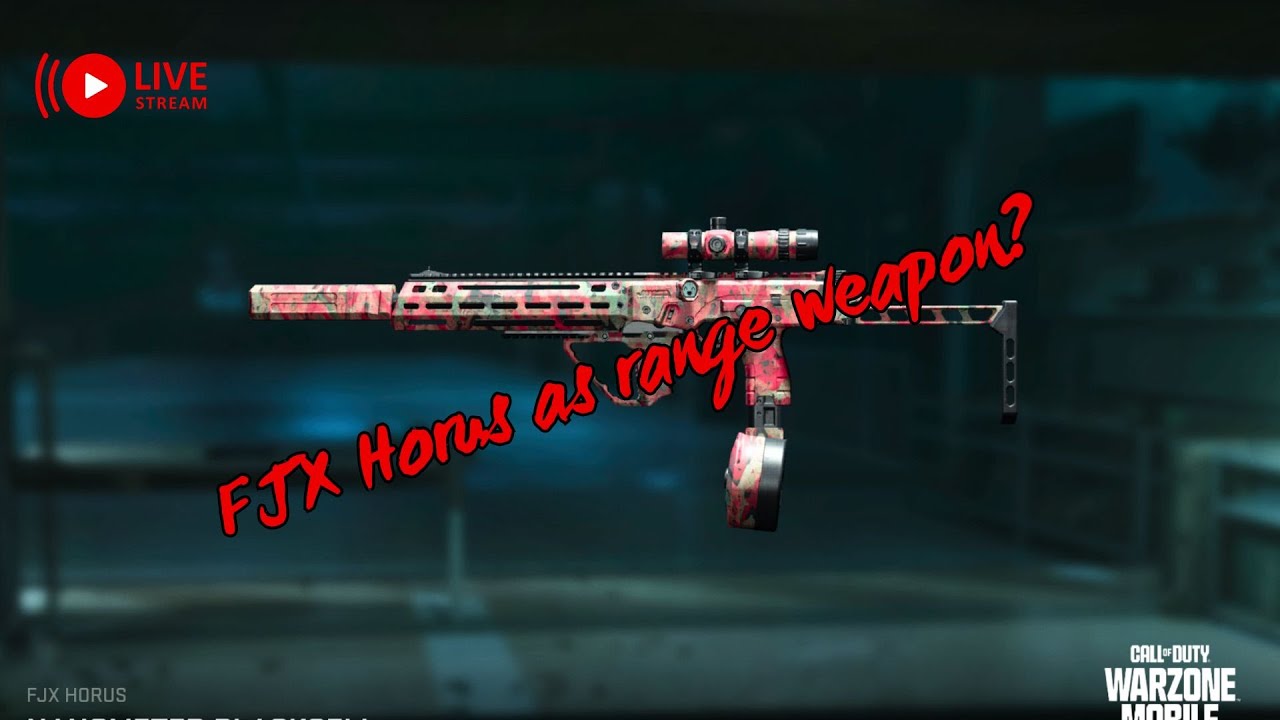 FJX - Horus as range ? - Warzone mobile LIVE gameplay - YouTube