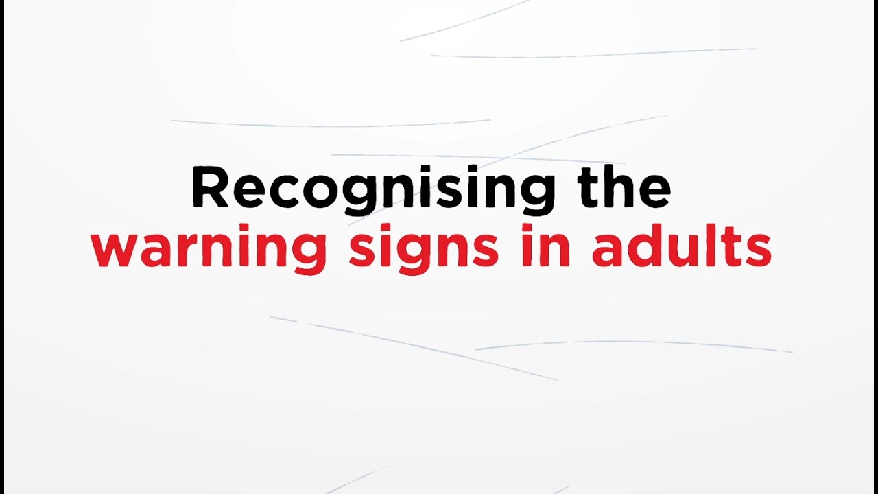 Recognising the warning signs in adults - Parents Protect learning ...