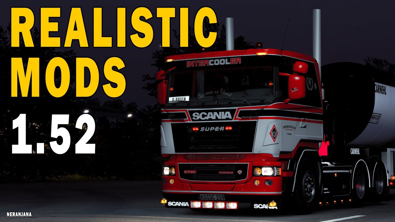 10 Best Realistic Mods for ETS2 1.52 - Euro Truck Simulator 2 2024 @NeranjanaWijesinghe