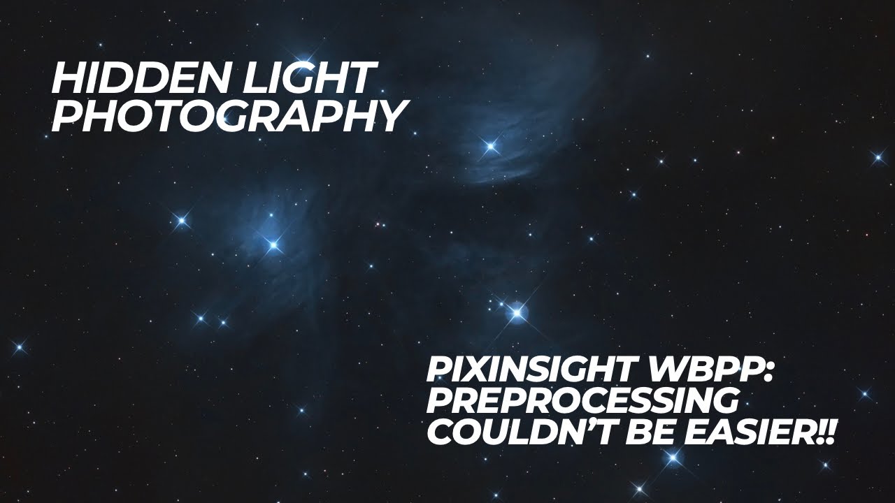 Mastering Wbpp Preprocessing Script A Comprehensive Pixinsight Guide Youtube