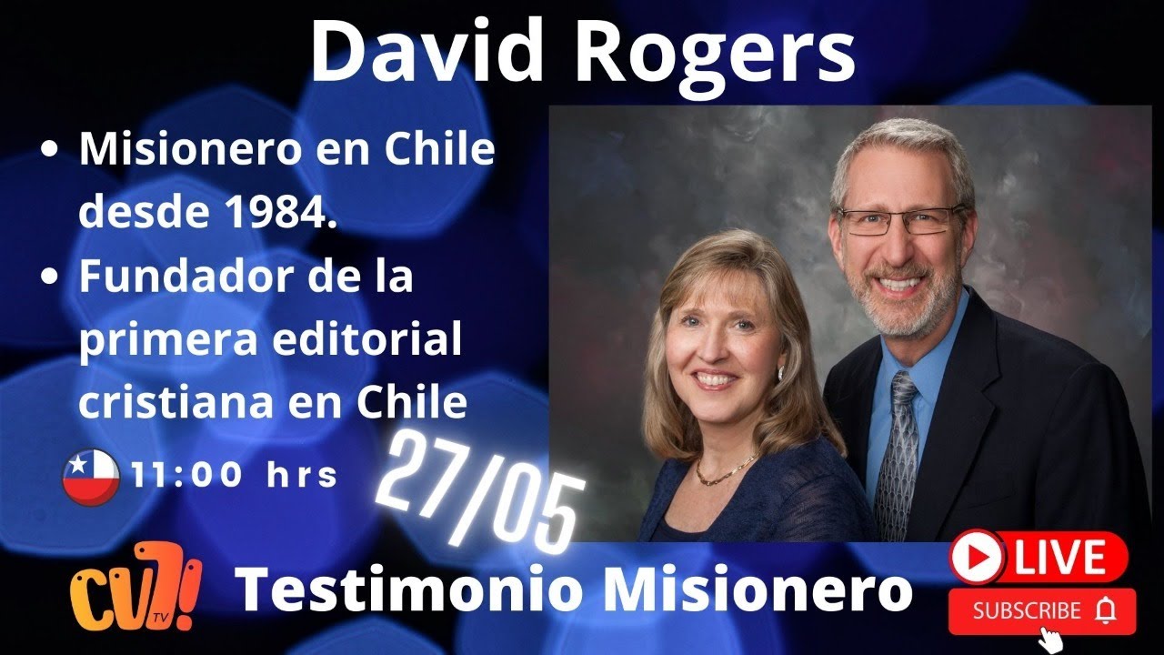 Testimonio Misionero - David Rogers - YouTube
