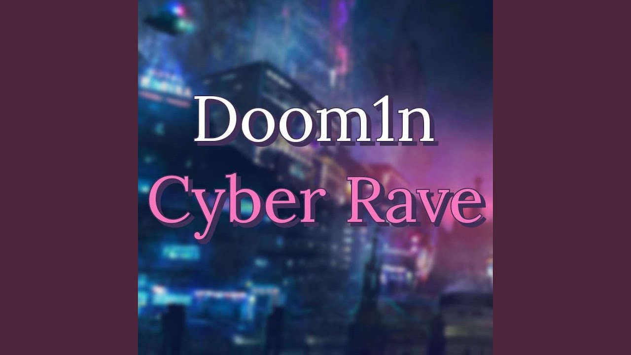 Cyber Rave (Extended Version) - YouTube