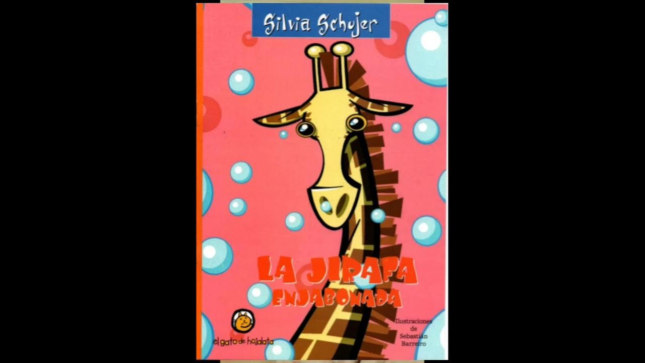 "La jirafa enjabonada" - YouTube