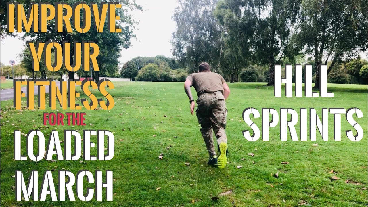 Loaded March Training - Hill Sprints - British Army - Military Fitness ...