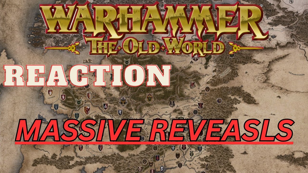 WARHAMMER: THE OLD WORLD REACTION VIDEO EPIC REVEALS - YouTube