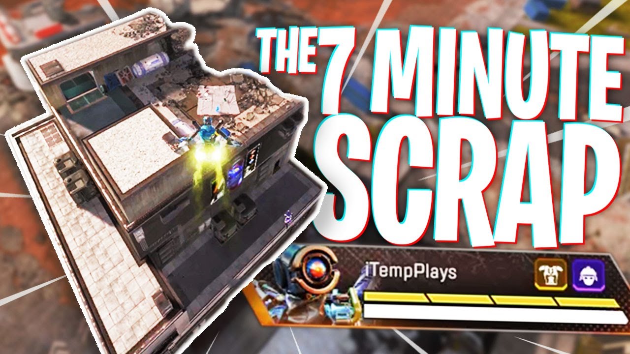The 7-Minute Scrap Building... - PS4 Apex Legends - YouTube