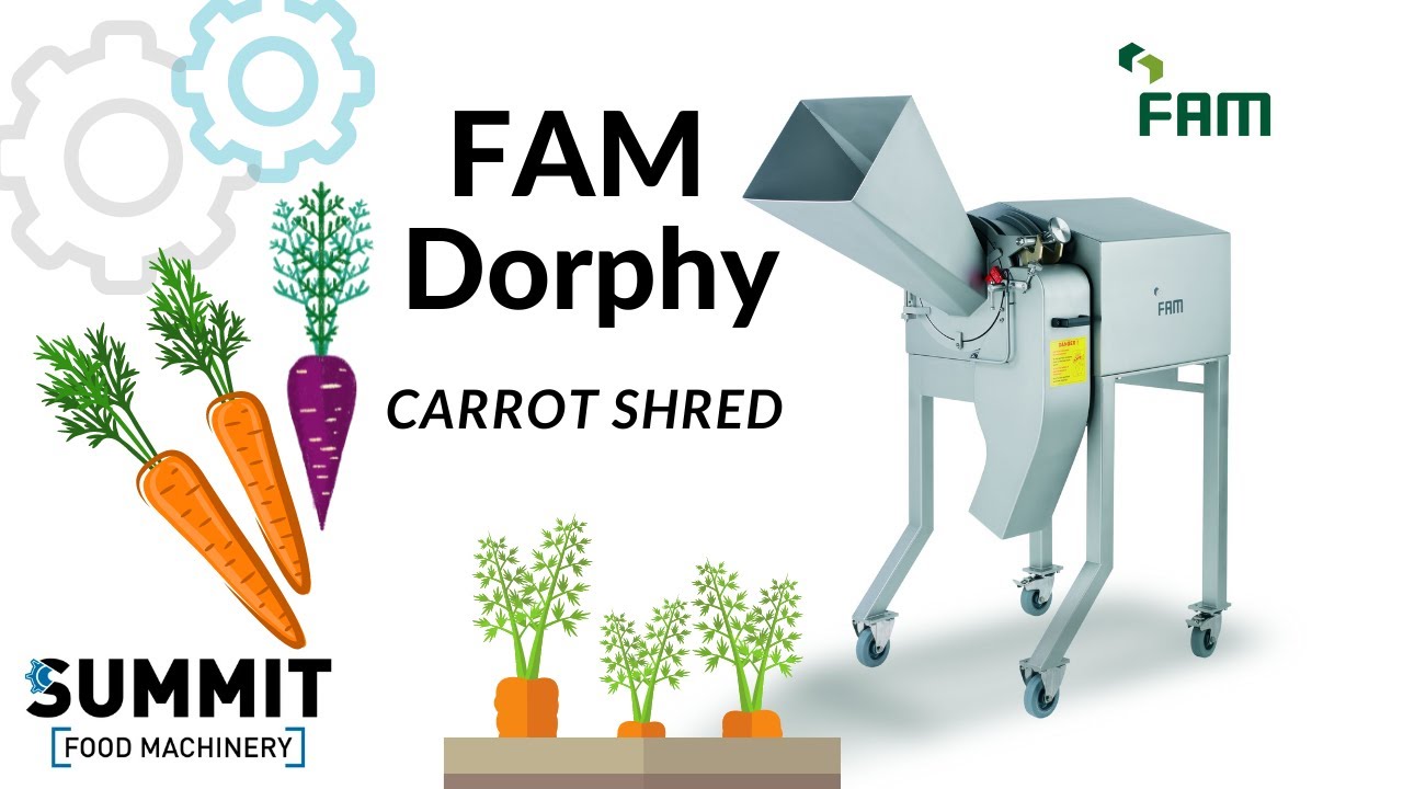 FAM DORPHY - Carrot shred - SUMMIT MACHINERY - YouTube