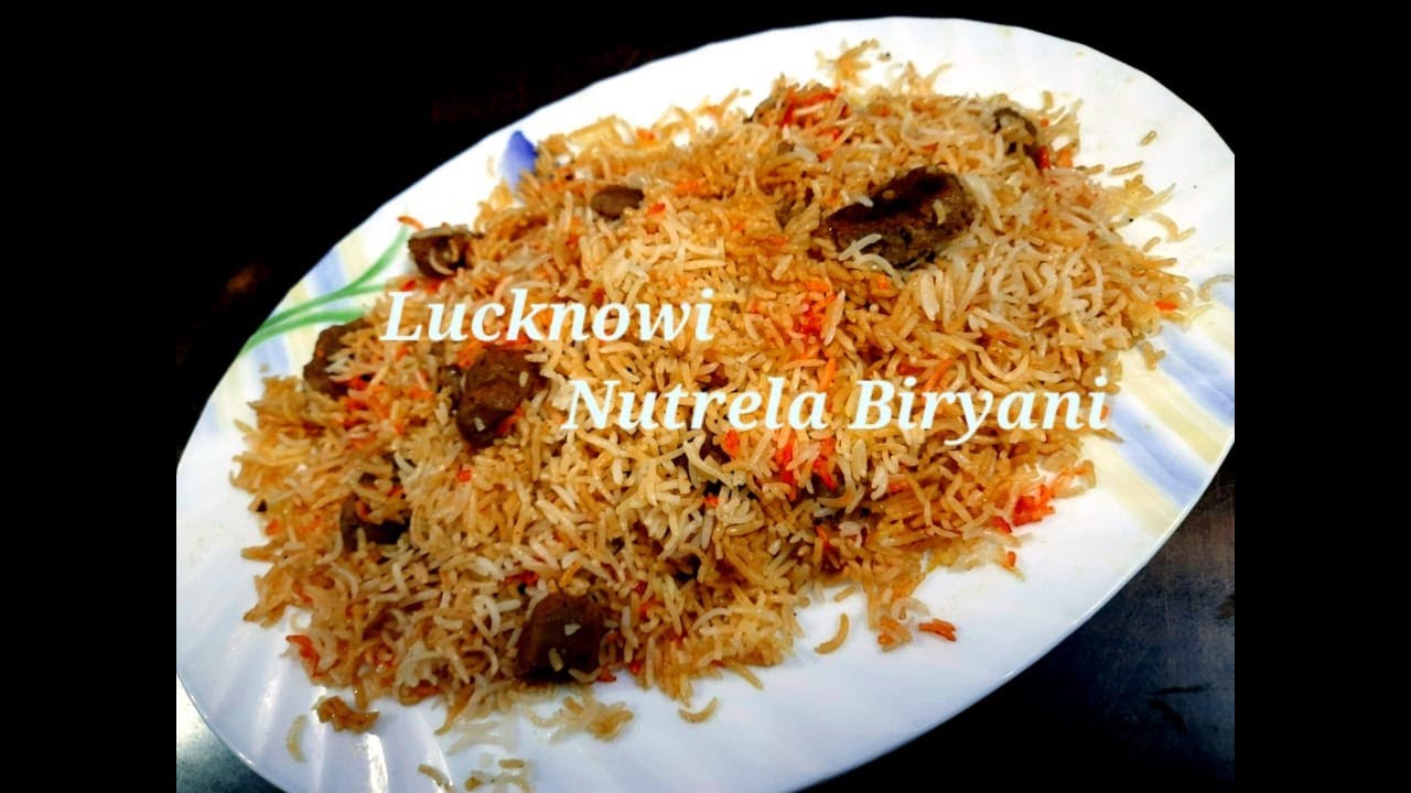 Lucknowi Nutrela Biryani | Easy Veg Biryani Recipe - YouTube