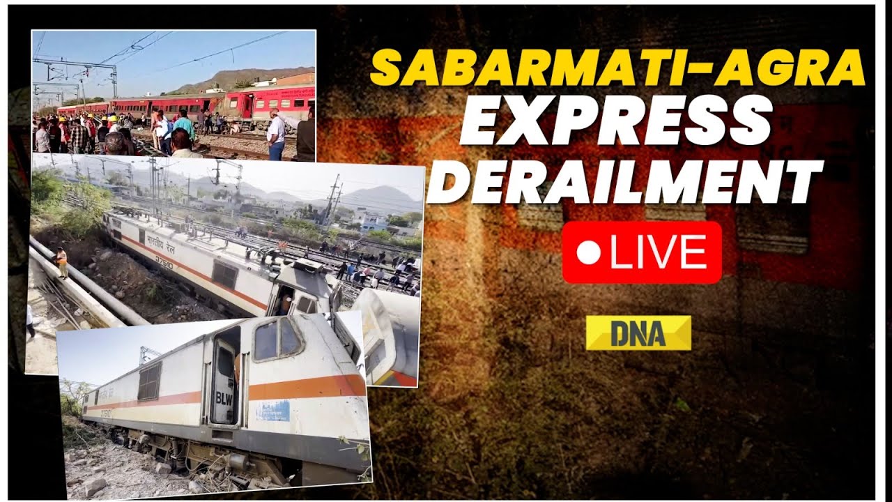 LIVE: Sabarmati-Agra Express Derailment: 4 Coaches, Engine Go Off Track ...