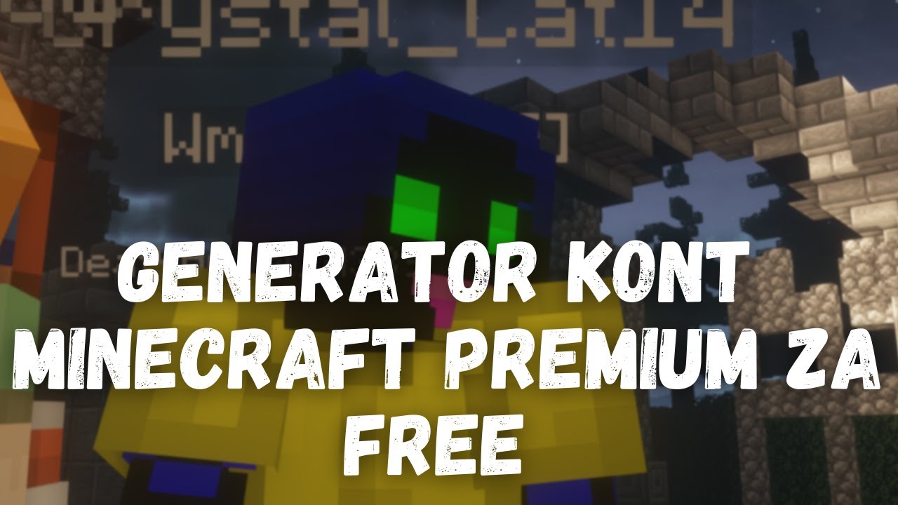GENERATOR KONT MINECRAFT PREMIUM W 2021! (NIEAKTUALNE) - YouTube