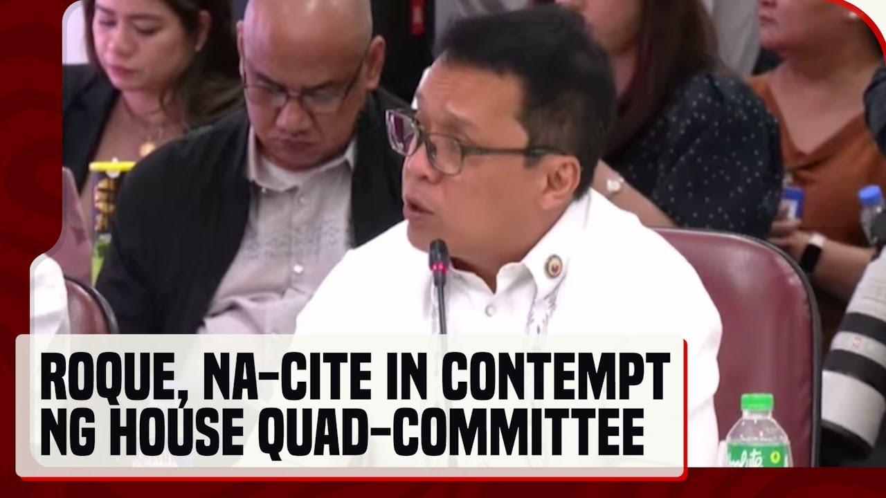 Harry Roque, ipina-cite in contempt ng Quad Committee ng Kamara - YouTube