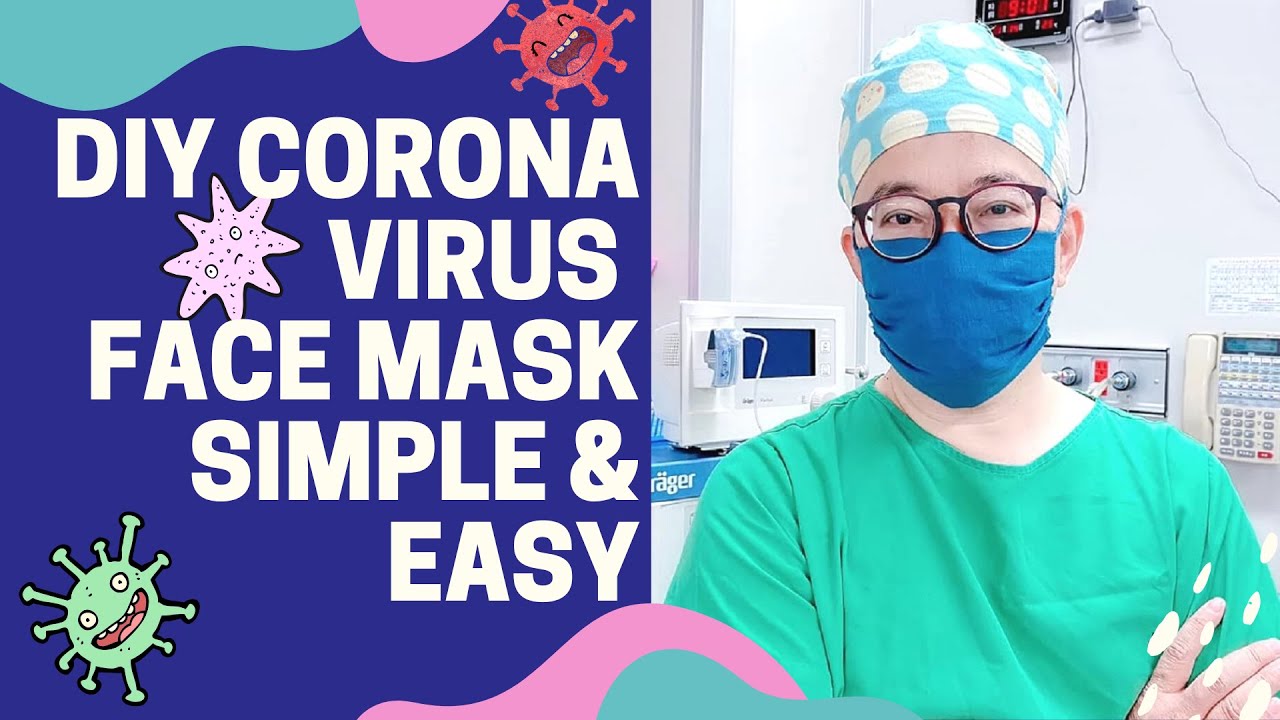 DIY Corona Virus Face Mask for Doctors & Nurses | SIMPLE & EASY - YouTube