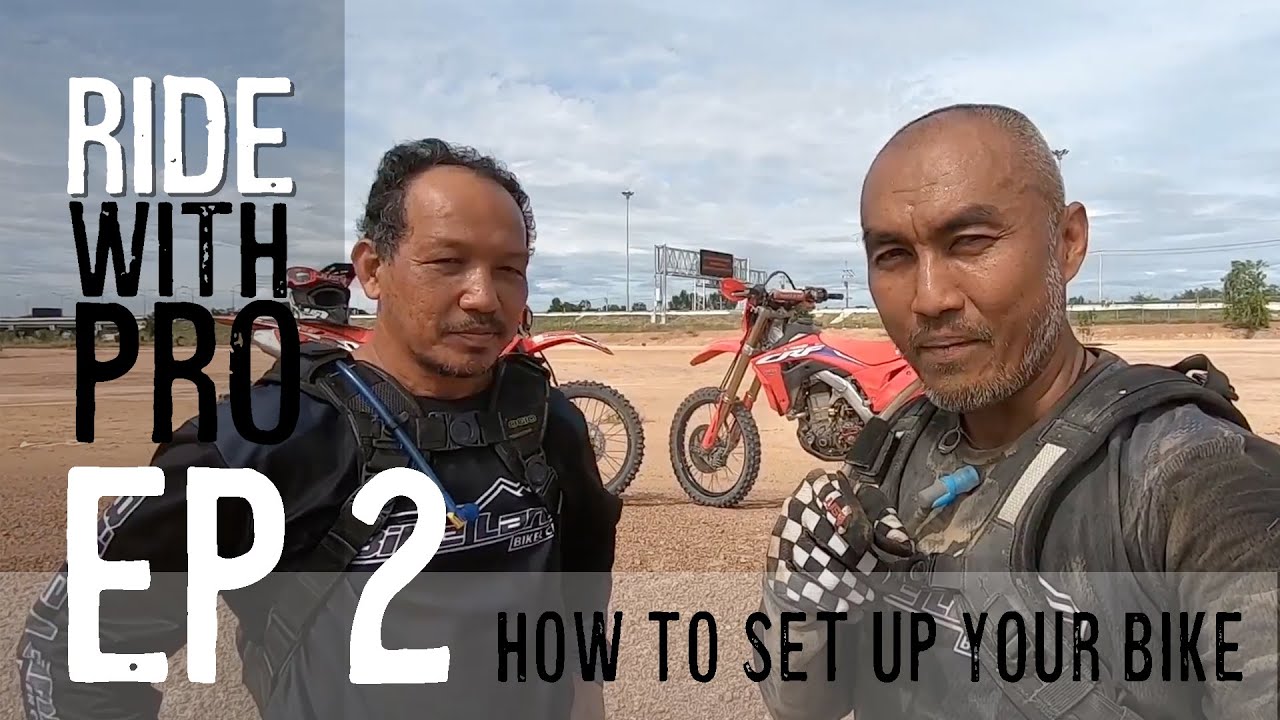 RIDE WITH PRO EP2 : HOW TO SET UP YOUR BIKE ... ??? - YouTube