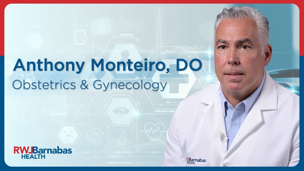 Meet Anthony Monteiro, DO, Obstetrics & Gynecology - YouTube