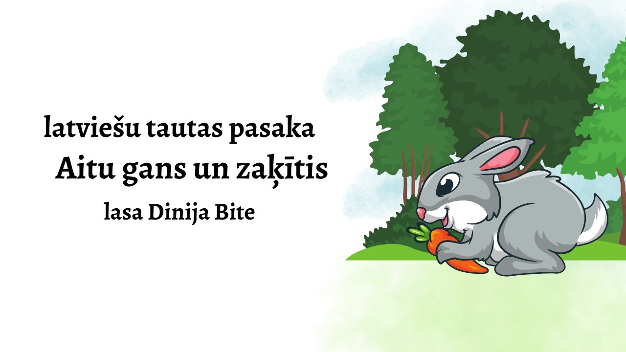 Aitu gans un zaķītis (Lasa Dinija Bite) - YouTube