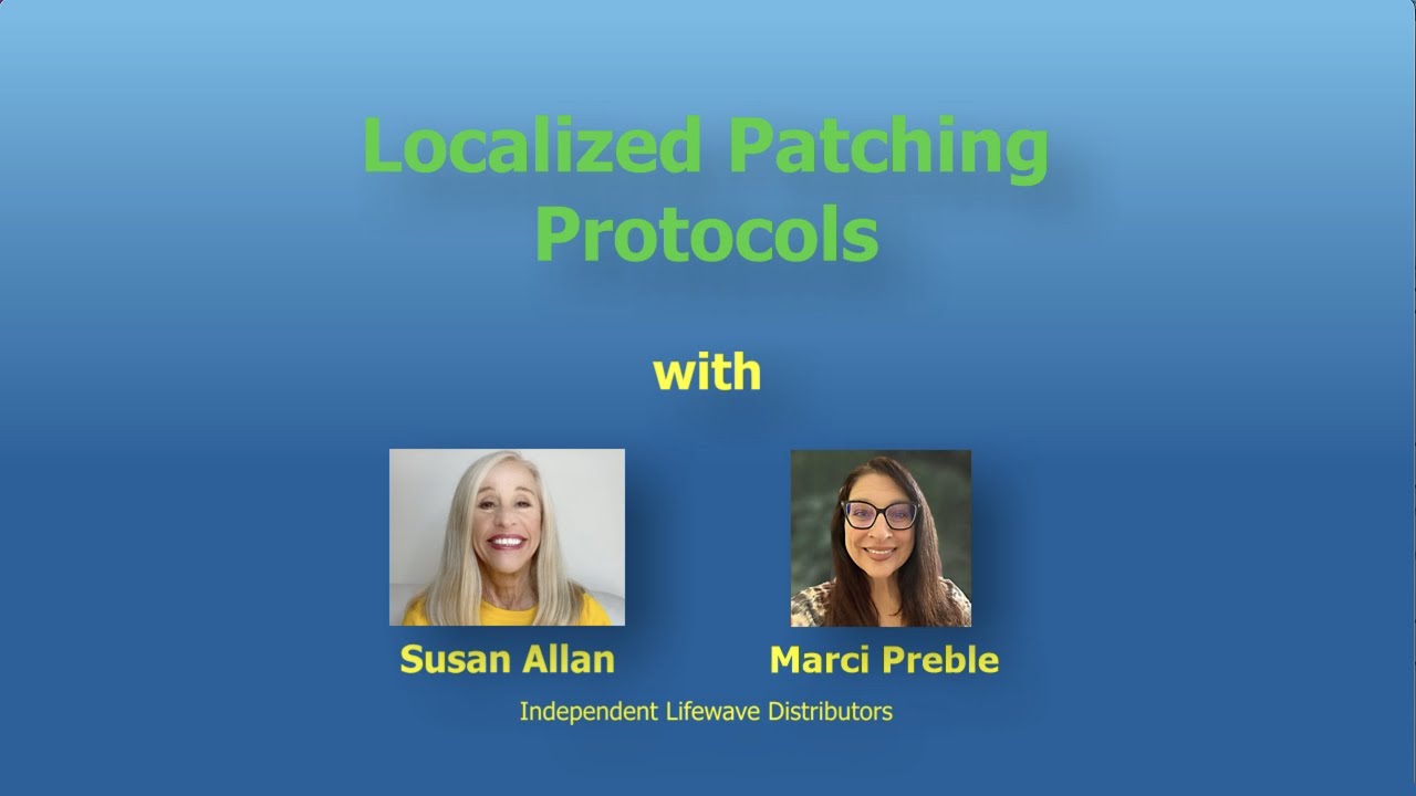 Localized Patching Protocols - with Marci Preble - YouTube