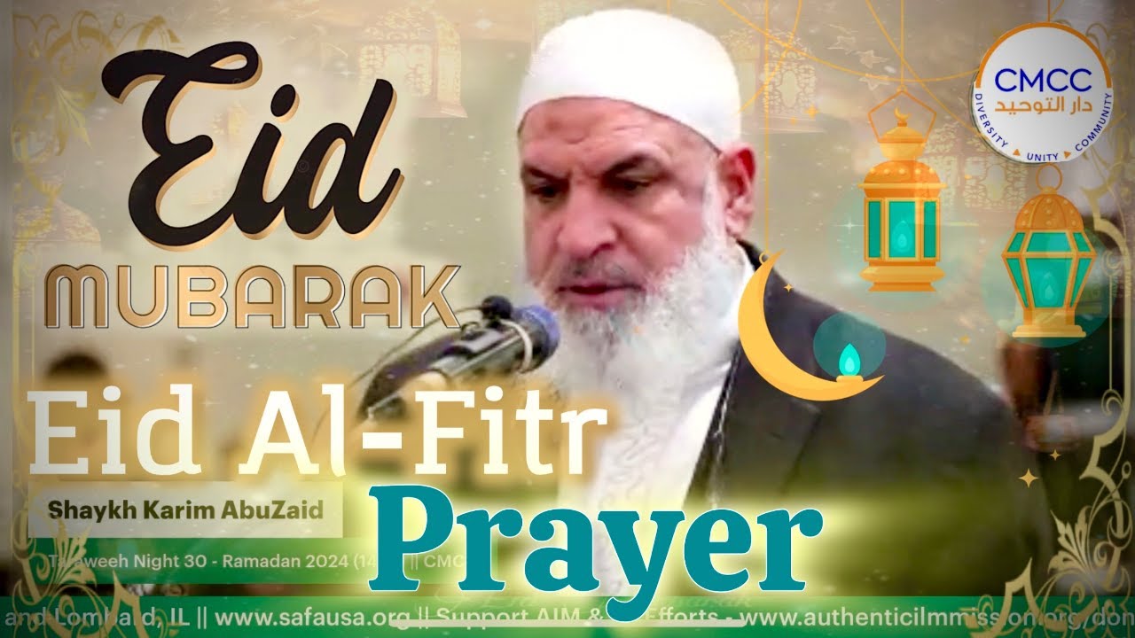 Eid Al-Fitr Prayer @ CMCC 2024 (1445) || Sh. Rejab Kenaway & Sh. Karim ...