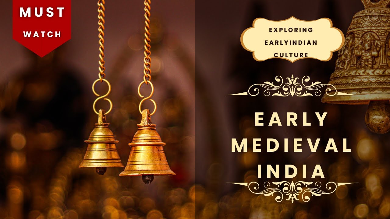 Exploring Early Medieval India Empires, Kingdoms, and Architecture ...