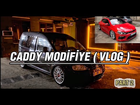 1.9 CADDY MODİFİYE. SCİROCCO’YA NE OLDU ? PART 2