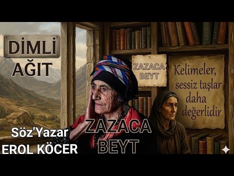 BEGZAZA -  ZAZAKİ VENGVAJ (ZAZACA AĞIT) Söz ' Yazar : Erol Köçer (Dımli Dili Beyt - Kılam) #zazaca