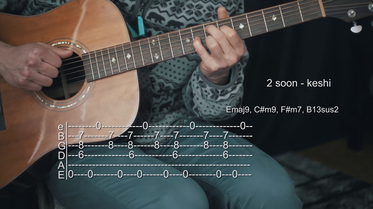 How To Play 2 Soon Keshi Guitar Tabs YouTube how-to-play-2-soon-keshi-guitar-tabs-youtube