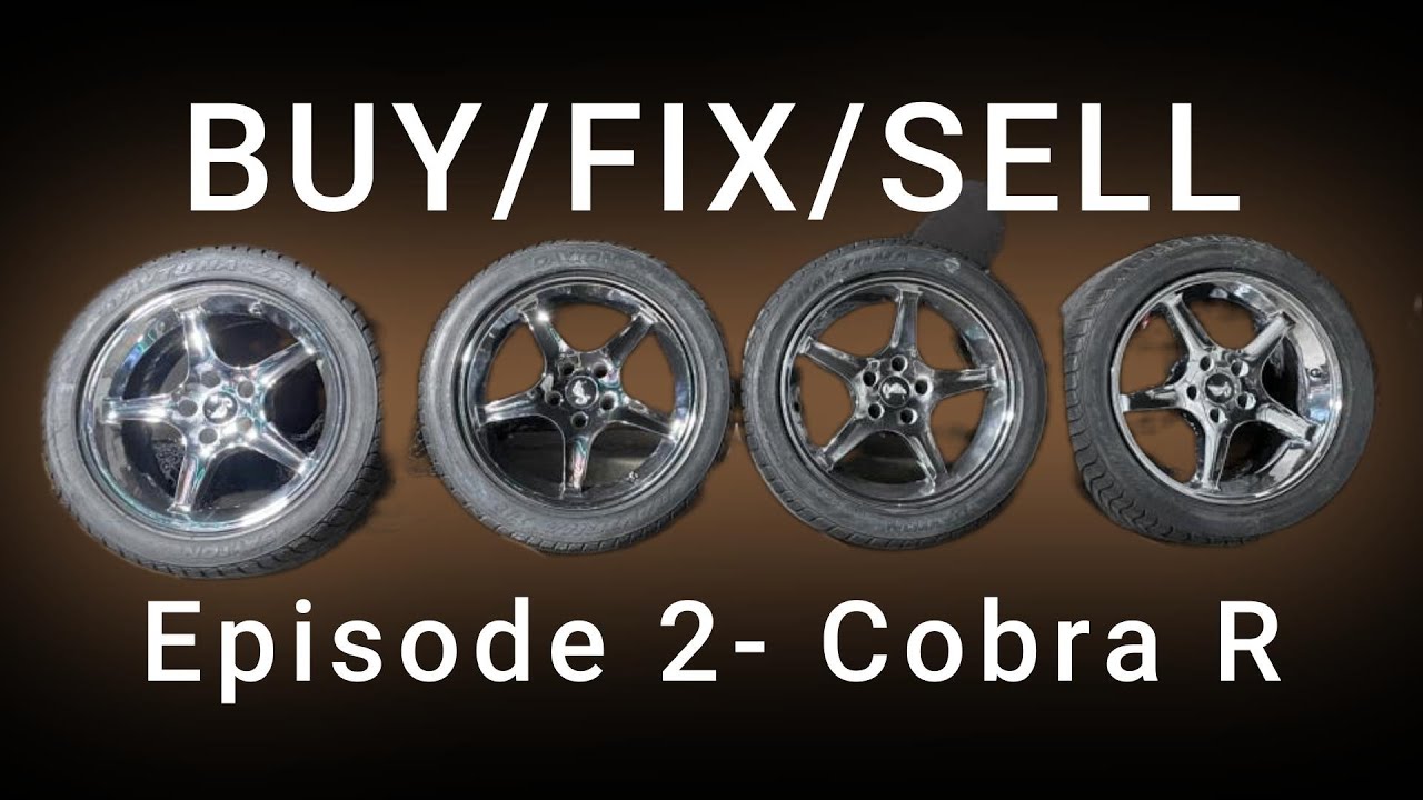 Buy/Fix/Sell: Episode 2 - Cobra R - YouTube