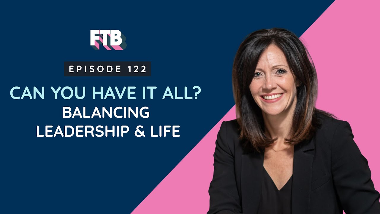 Jennifer Richmond - Can you have it all? Balancing leadership and life ...