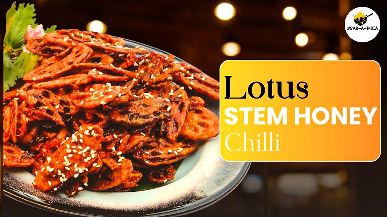 Spicy and Sweet Lotus Stem Honey Chilli Recipe - YouTube