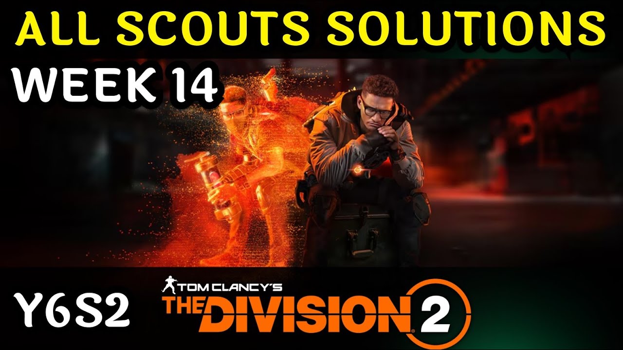 Week 14 Scouts Solutions in The Division 2 (Manhunt, Shades of Red ...