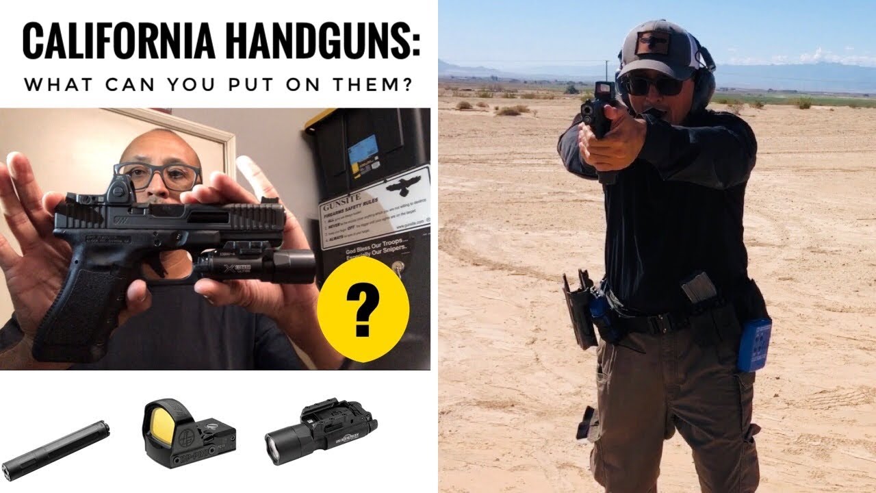 🔫 What Can you Put on a California Handgun/Pistol? Red Dot🔴? Flashlight ...