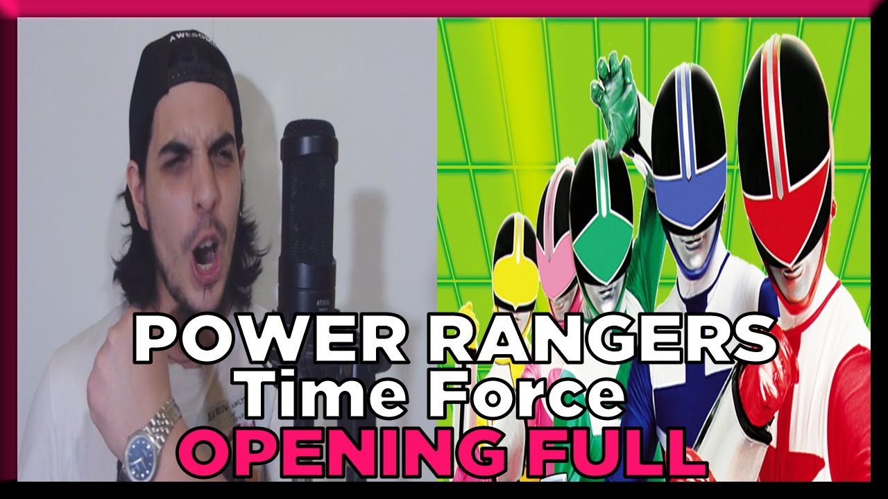 Power Rangers Time Force | Opening | Cover Español Latino - YouTube