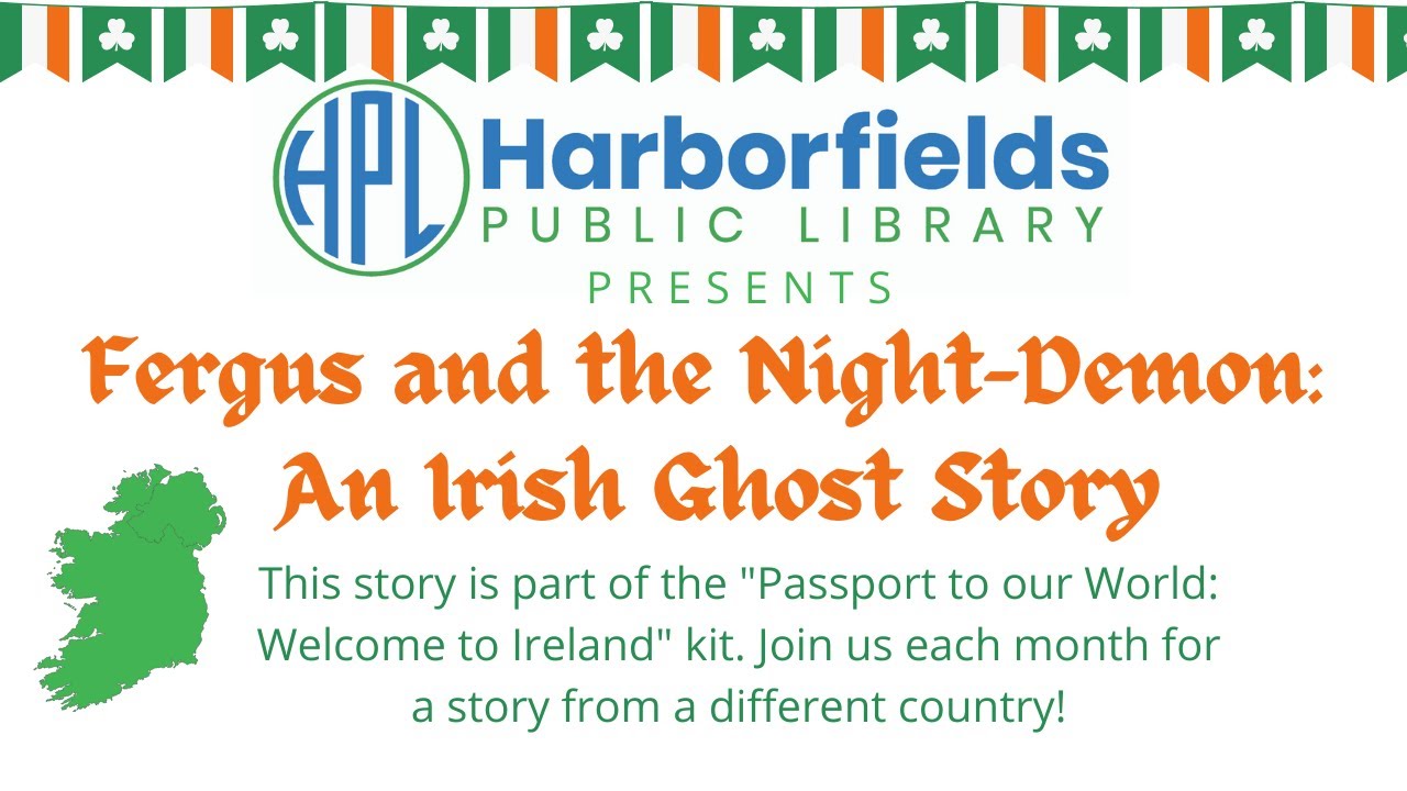 Welcome to Ireland! Fergus and the Night Demon: an Irish Ghost Story ...