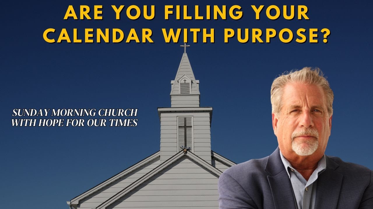 Are You Filling Your Calendar with Purpose? | One Life, One Mission ...