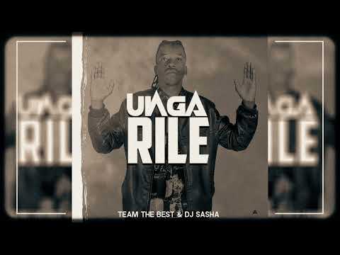 Dj Sasha & Team the best - Unga Rile  (NHONGA TO NHONGA) Official Audio