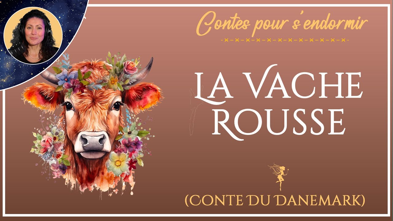 La vache rousse | Conte du Danemark | conte pour dormir | conte pour ...