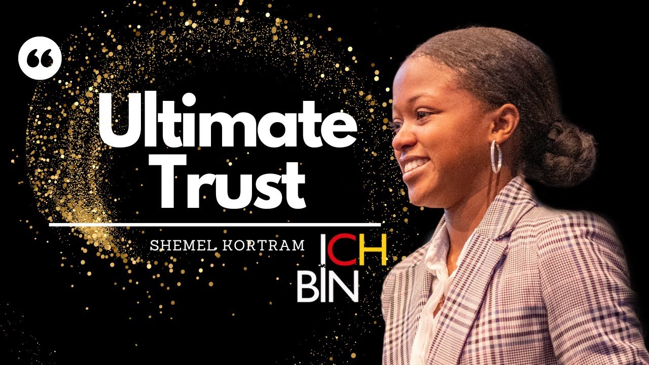 Ultimate Trust | Shemel Kortram - YouTube