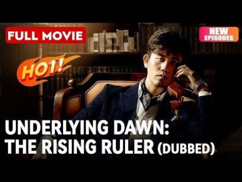 Underlying Dawn: The Rising Ruler ( English Dubbed) Korean 🎬 Movie ...