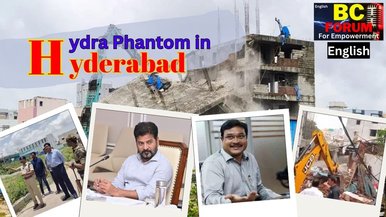 Hydra Demolition in Hyderabad | Devastation in Hyderabad | BC FORUM FOR ...