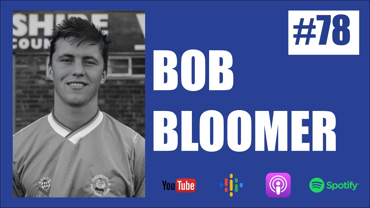 Episode 78: Bob Bloomer - YouTube