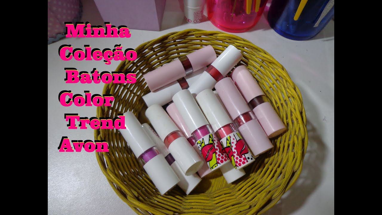 Minha coleção de Batons Color Trend - YouTube
