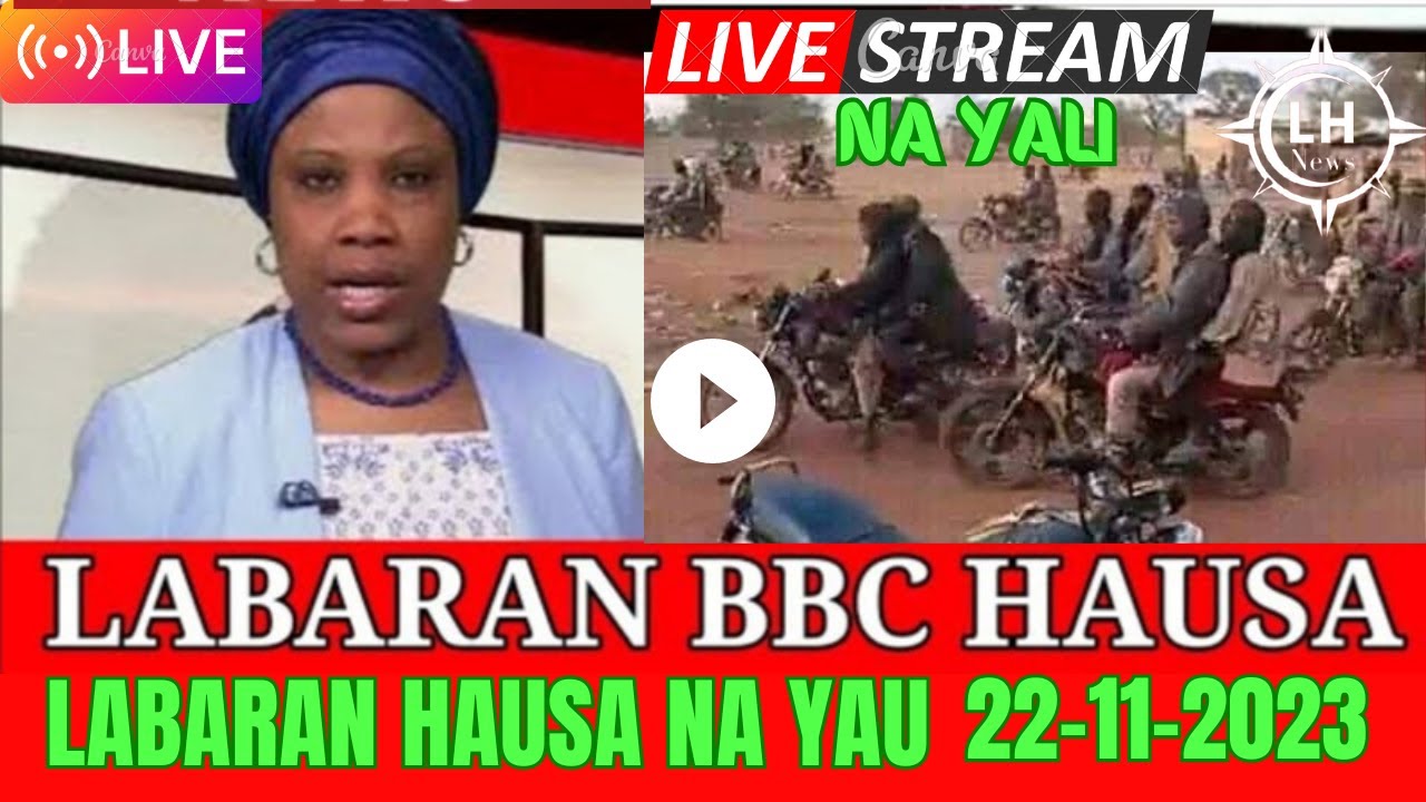 Bbc hausa Labaran yau - YouTube