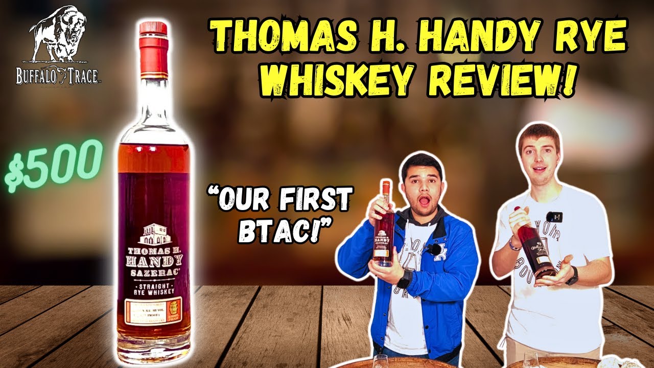 Thomas H. Handy Review! (2023) | Our First Buffalo Trace Antique ...