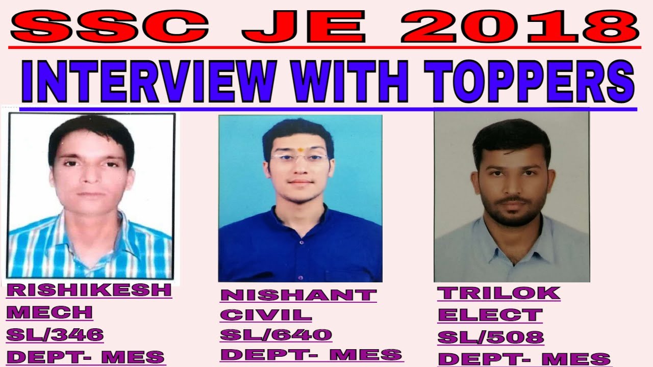 SSC JE 2018 TOPPERS MEET | Toppers Strategy | MES CPWD CWC Candidate ...