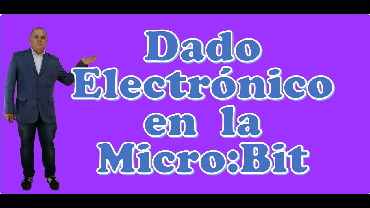 Dado Electrónico en la Micro:Bit - YouTube