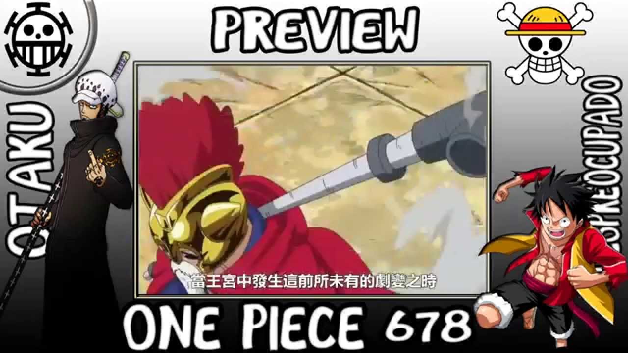One Piece Episode 678 Preview - YouTube