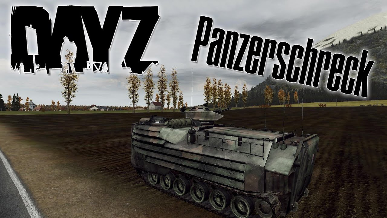 DayZ - Panzerschreck - YouTube