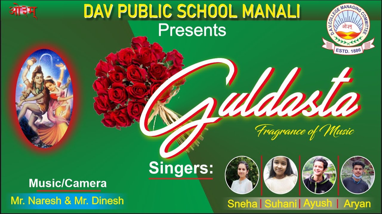 'Guldasta' Fragrance of Music by the students of DAV Public School ...