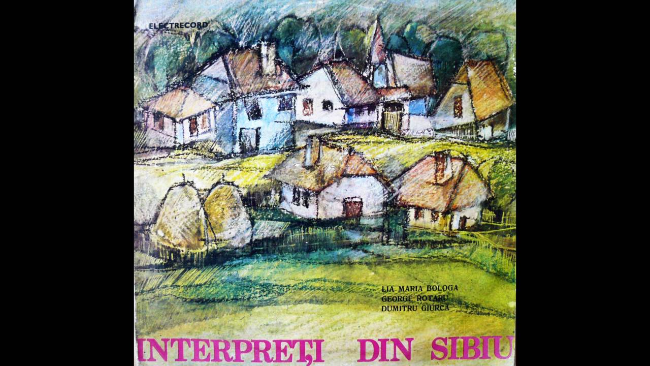 Interpreti din Sibiu (Lia Maria Bologa, George Rotaru, Dumitru Giurca ...
