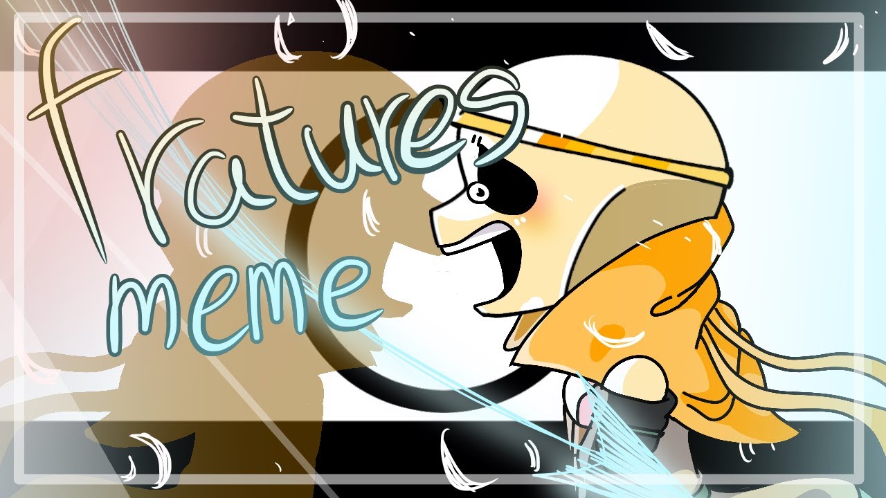 fractures meme //dreamtale ( flipaclip ) - YouTube