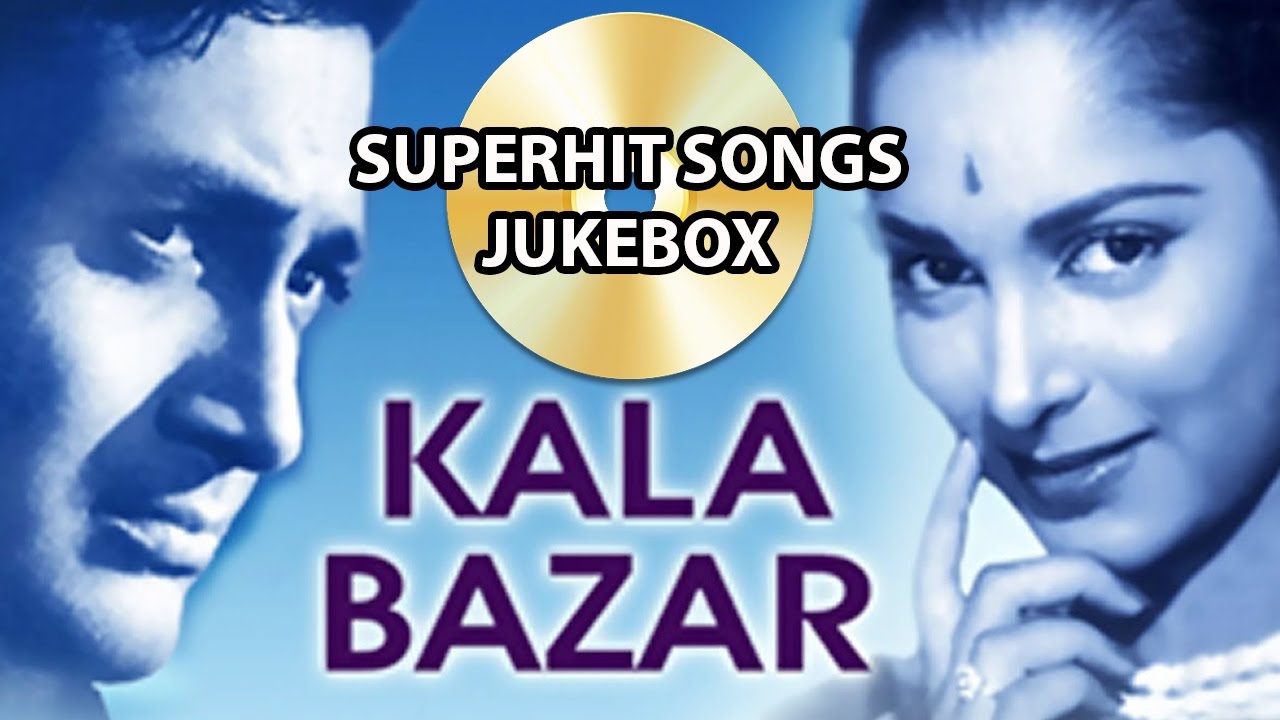 Kala Bazar | All Songs Collection | Dev Anand | Waheeda Rehman | Nanda ...